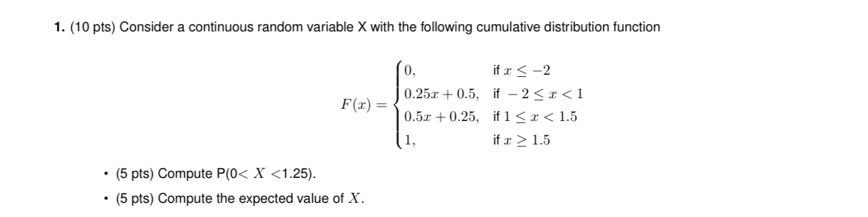 Solved (10 ﻿pts) ﻿Consider a continuous random variable x | Chegg.com