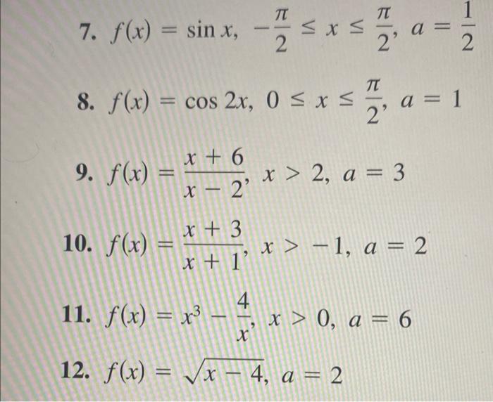 Solved 7. f(x)=sinx,−2π≤x≤2π,a=21 8. f(x)=cos2x,0≤x≤2π,a=1 | Chegg.com