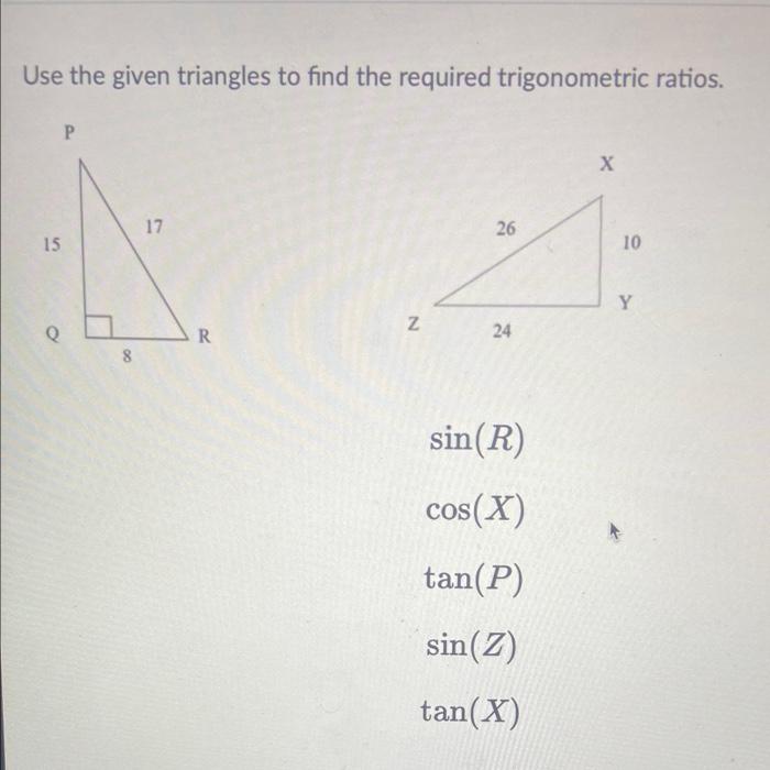 Solved Use the given triangles to find the required | Chegg.com