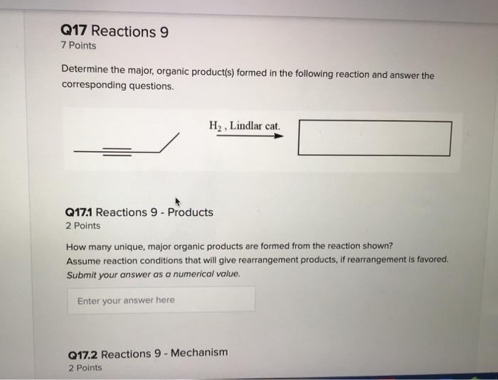 Solved Q17 Reactions 9 7 Points Determine the major, organic | Chegg.com