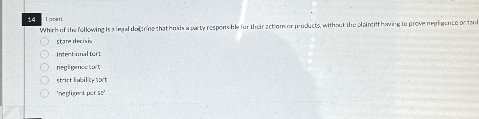 Solved 141 ﻿pointWhich of the following is a legal dodtrine | Chegg.com