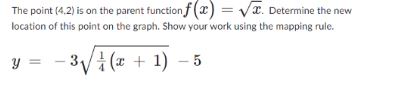Solved The point (4,2) ﻿is on the parent function f(x)=x2. | Chegg.com