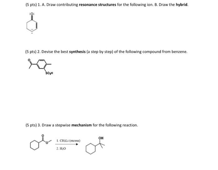 Solved (5 pts) 1. A. Draw contributing resonance structures | Chegg.com