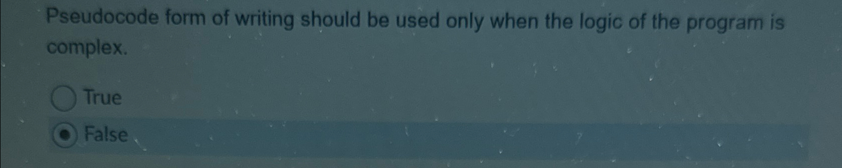 Solved Pseudocode form of writing should be used only when | Chegg.com