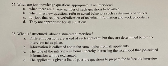 Solved 27. When are job knowledge questions appropriate in | Chegg.com