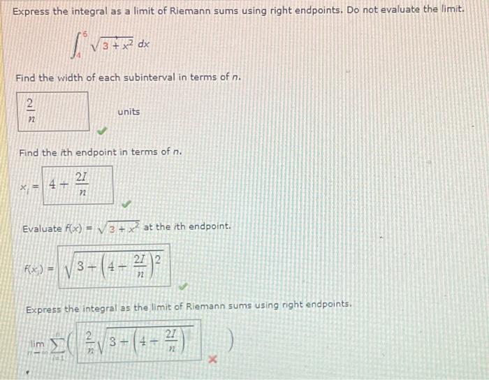 Solved Express the integral as a limit of Riemann sums using | Chegg.com