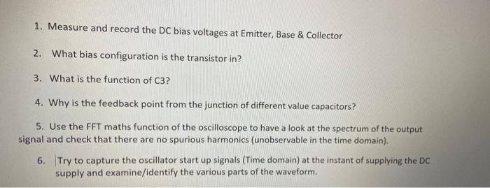 Lab Sheet 3 The Colpitts Oscillator [Total Marks: 30] | Chegg.com