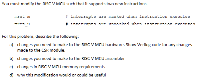 Solved You must modify the RISC-V MCU such that it supports | Chegg.com