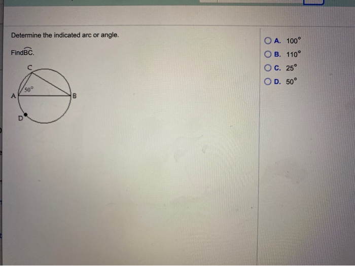 Determine the indicated arc or angle. O A. 100° | Chegg.com
