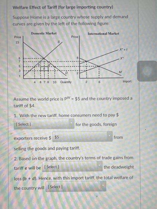 Solved Welfare Effect of Tariff (for large importing | Chegg.com
