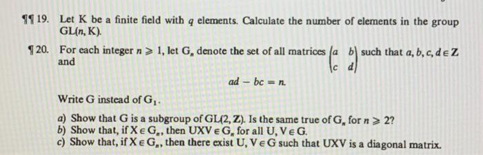 Solved 19. Let K be a finite field with q elements. | Chegg.com