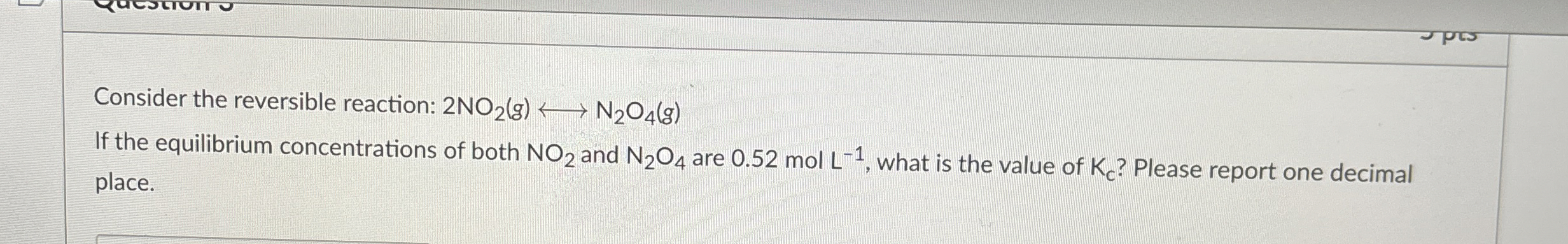 Solved Consider the reversible reaction: | Chegg.com