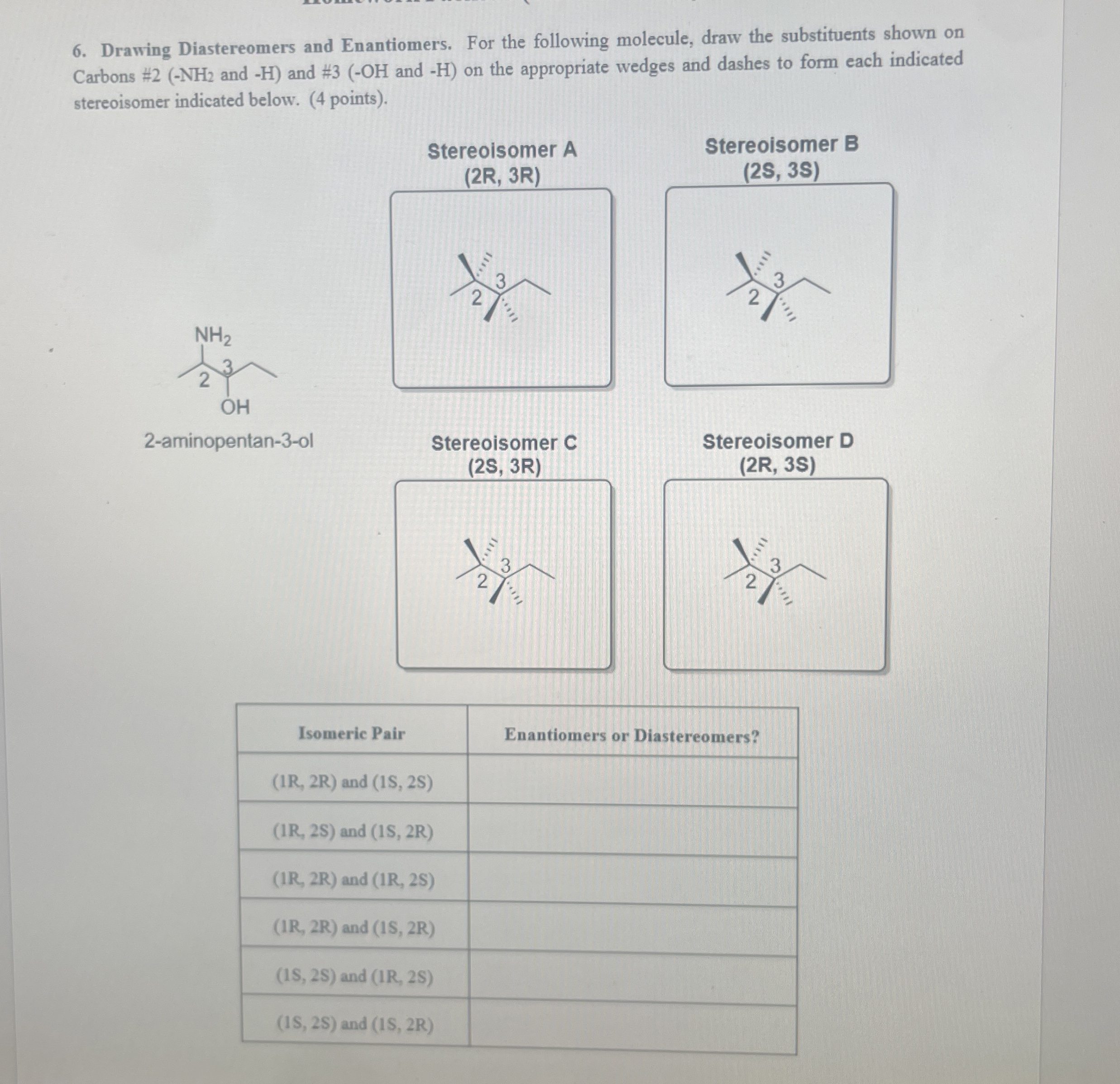 Solved Drawing Diastereomers and Enantiomers. For the | Chegg.com
