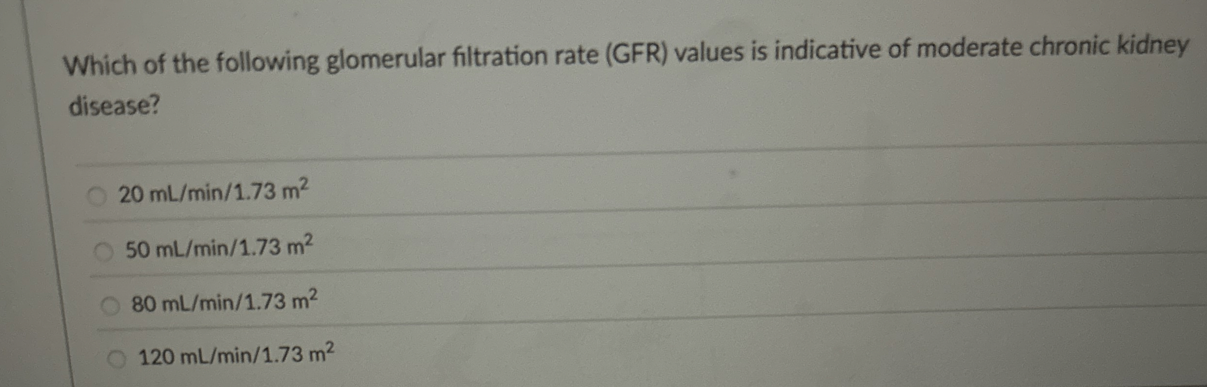 Solved Which of the following glomerular filtration rate | Chegg.com