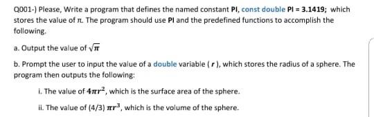 Solved 0001-) Please, Write a program that defines the named | Chegg.com