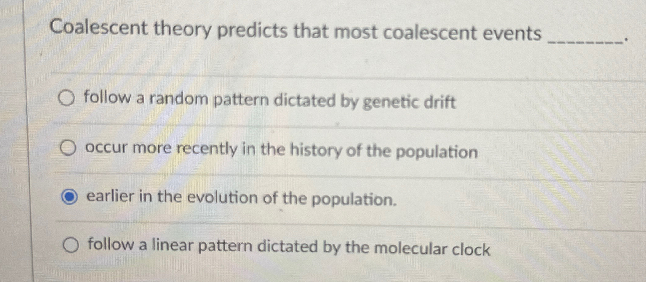 Solved Coalescent theory predicts that most coalescent | Chegg.com