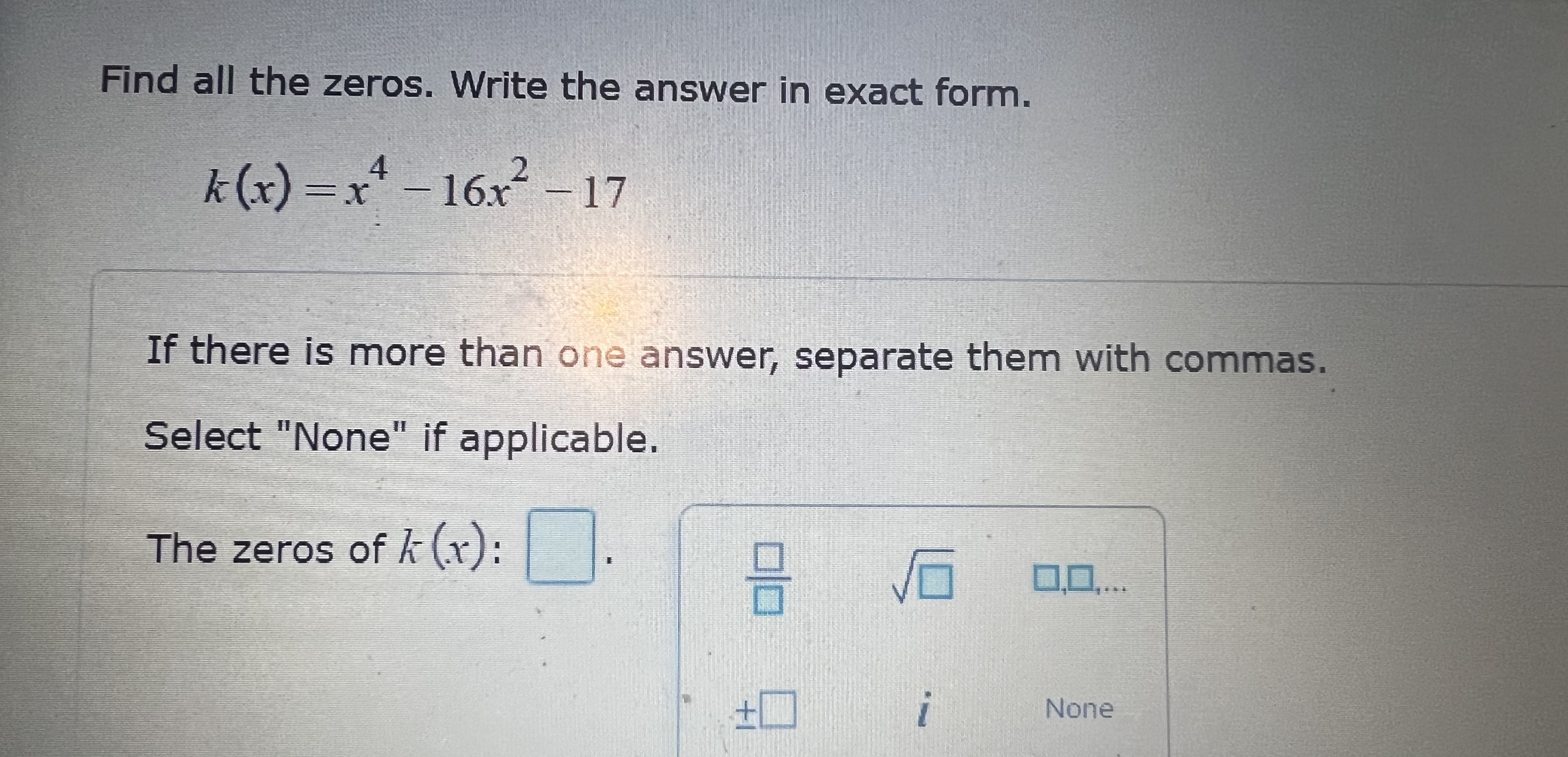 Solved Find all the zeros. Write the answer in exact | Chegg.com