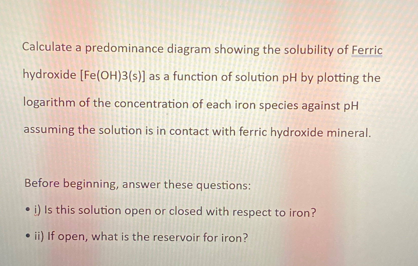 Solved Calculate a predominance diagram showing the | Chegg.com