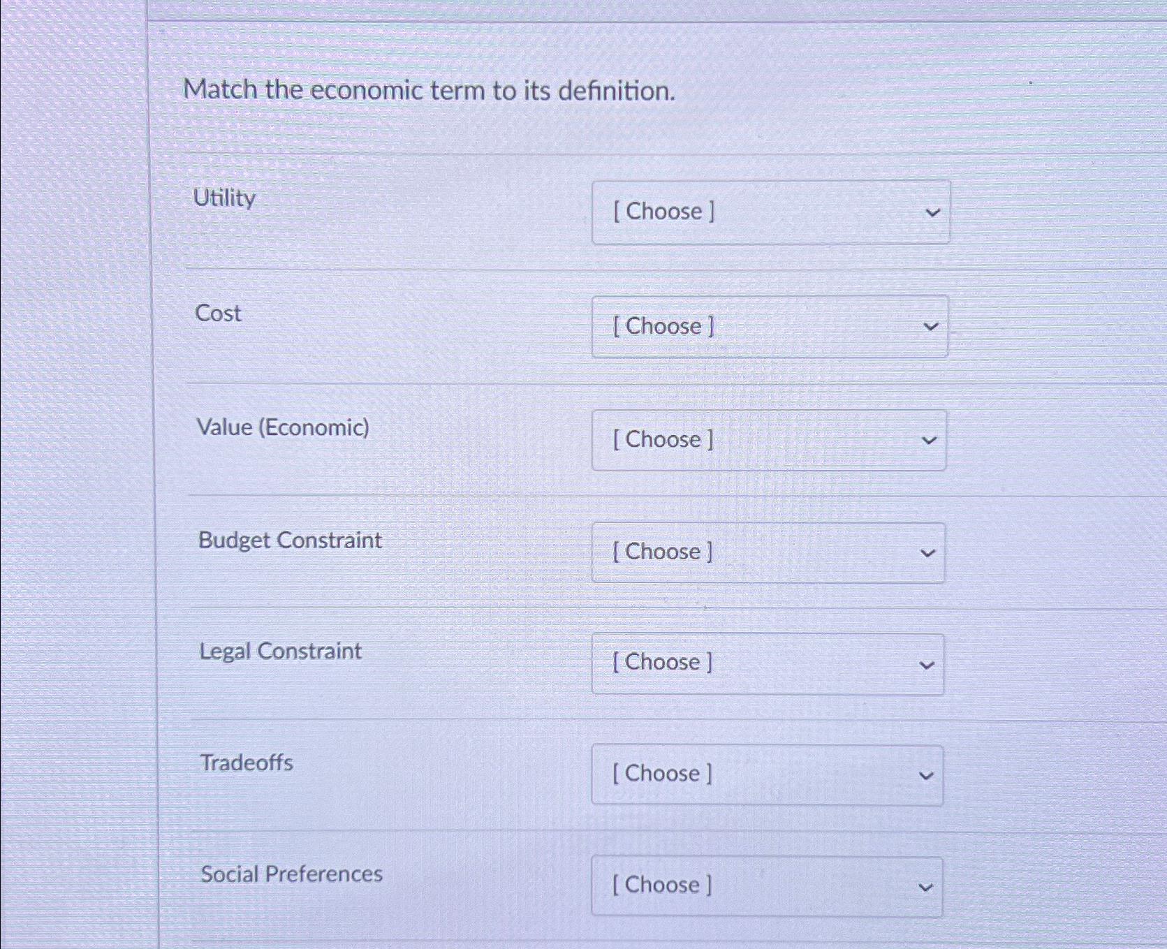 Solved Match the economic term to its | Chegg.com