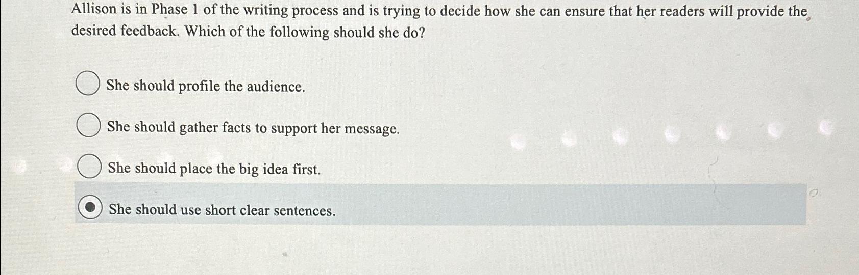Solved Allison is in Phase 1 ﻿of the writing process and is | Chegg.com