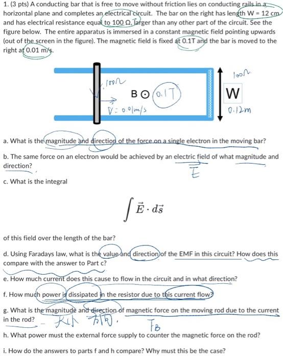 Solved 1. ( 3pts ) A conducting bar that is free to move | Chegg.com