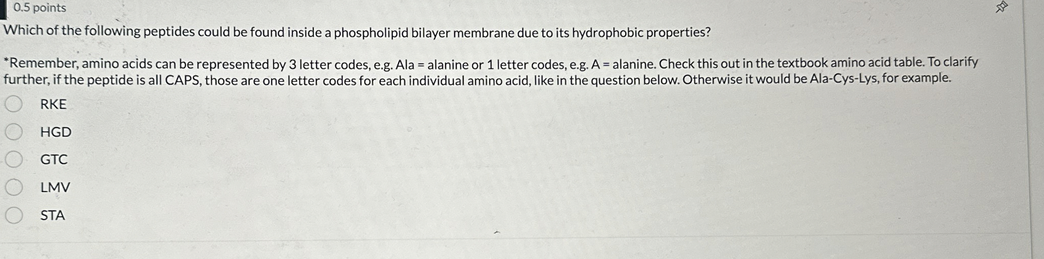Solved 0.5 ﻿pointsWhich of the following peptides could be | Chegg.com