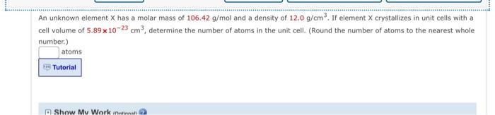 Solved An unknown element X has a molar mass of 106.42 g/mol | Chegg.com