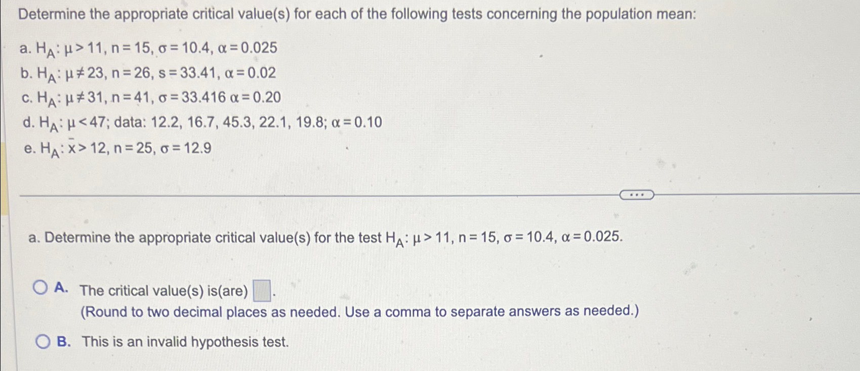 Solved Determine the appropriate critical value(s) ﻿for each | Chegg.com