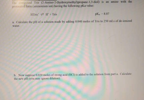 Solved The compound Tris | Chegg.com