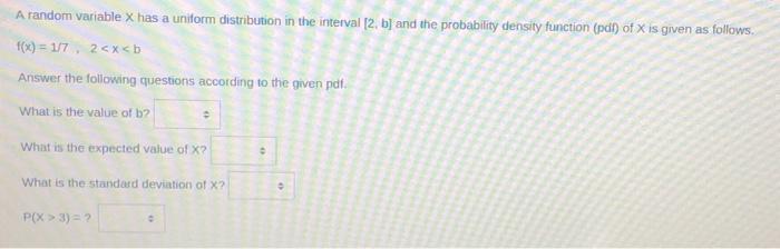 Solved A random variable X has a uniform distribution in the | Chegg.com