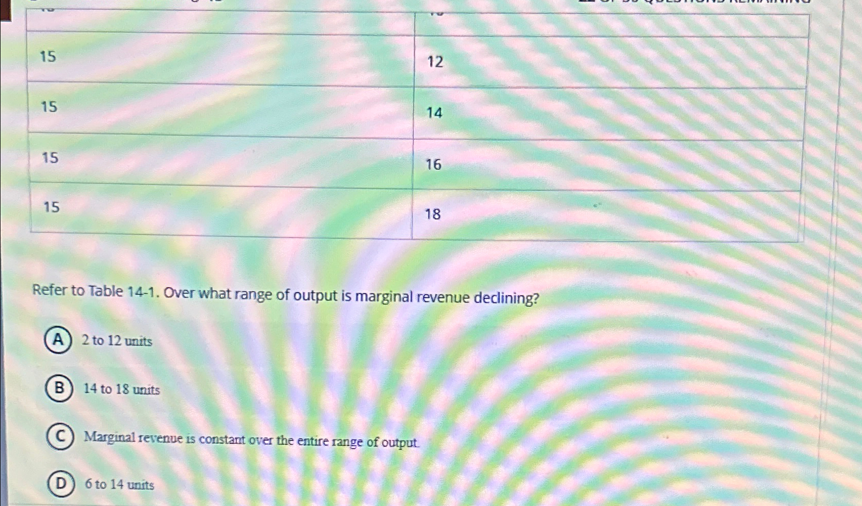 Solved \table[[15,12],[15,14],[15,16],[15,18]]Refer to Table | Chegg.com