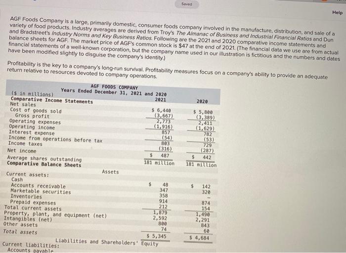 Seved Help AGF Foods Company is a large, primarily | Chegg.com