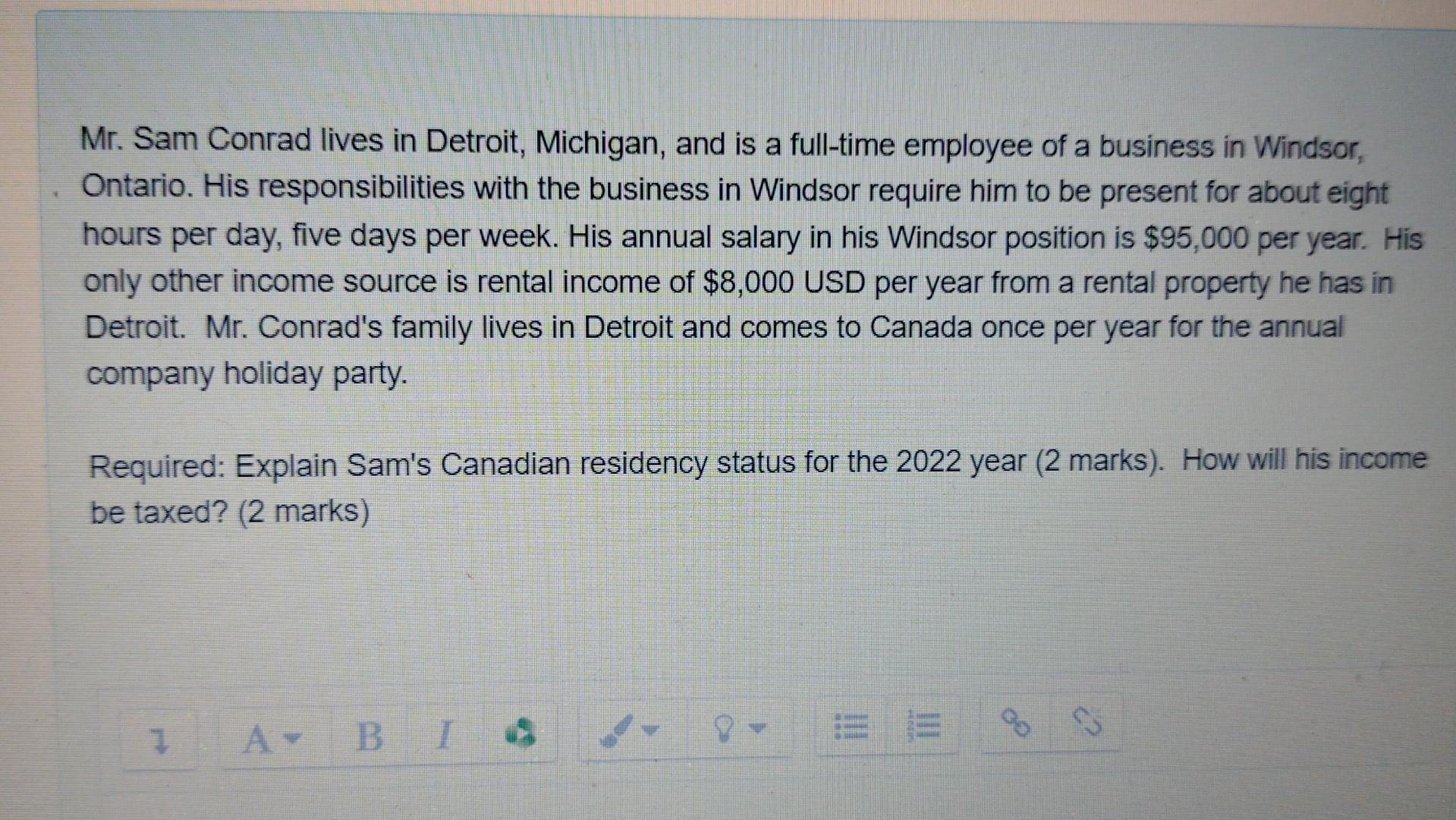 Solved Mr. Sam Conrad lives in Detroit, Michigan, and is a | Chegg.com