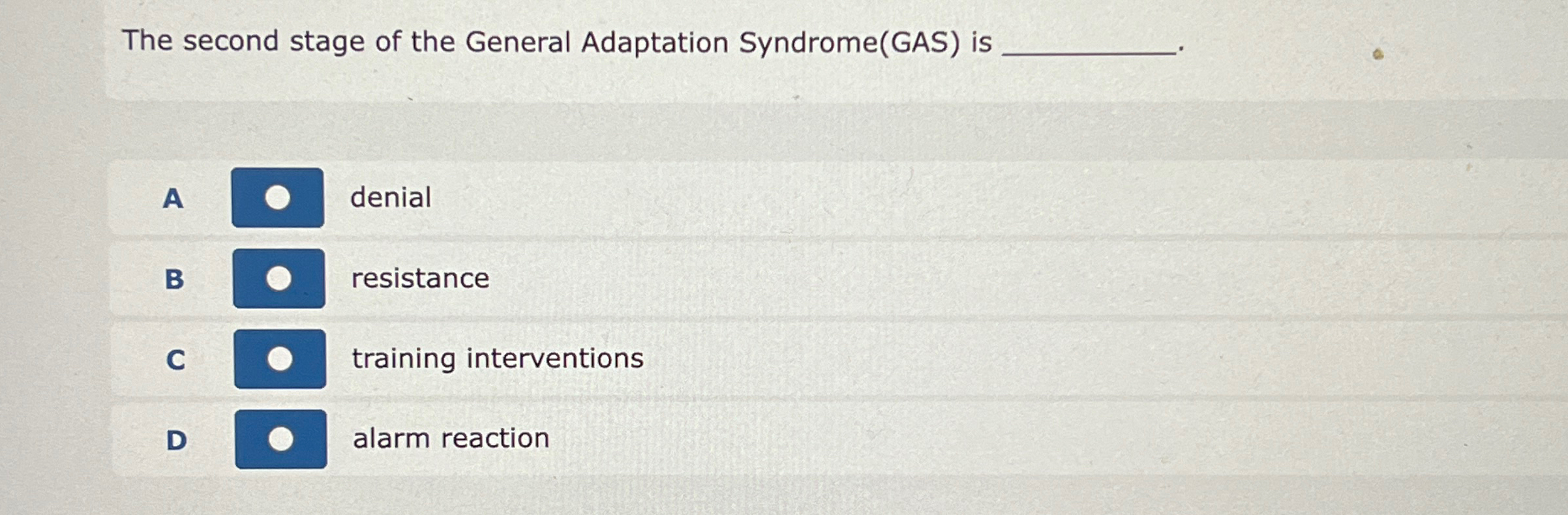Solved The second stage of the General Adaptation | Chegg.com