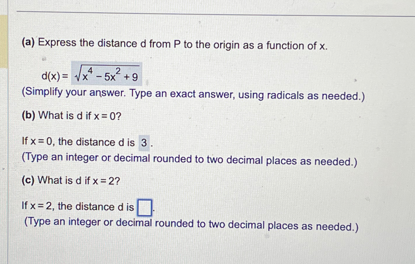 Solved (a) ﻿Express the distance d ﻿from P ﻿to the origin as | Chegg.com