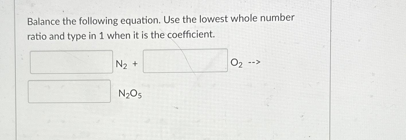 Solved Balance the following equation. Use the lowest whole | Chegg.com