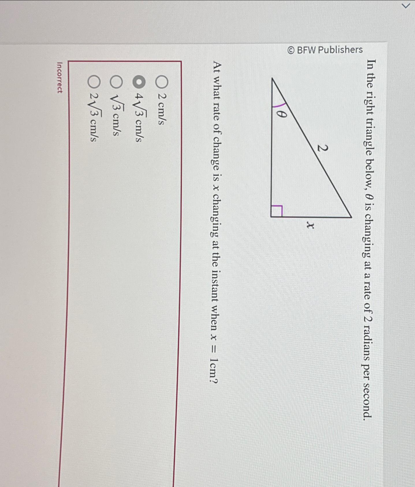 In the right triangle below, θ ﻿is changing at a rate | Chegg.com