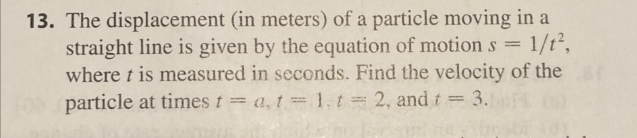 Solved The displacement (in meters) ﻿of a particle moving in | Chegg.com