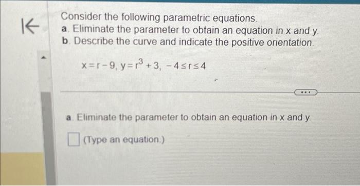 Solved Consider the following parametric equations. a. | Chegg.com