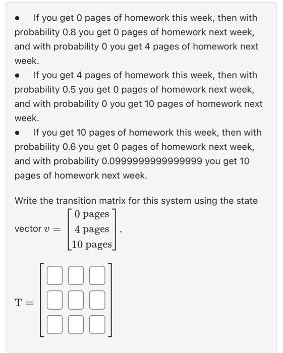 Solved - If you get 0 pages of homework this week, then with | Chegg.com