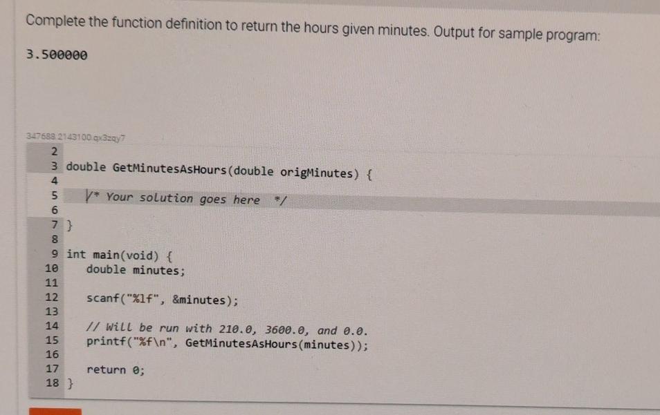 Solved Complete the function definition to return the hours | Chegg.com