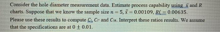 Solved Consider the hole diameter measurement data. Estimate | Chegg.com