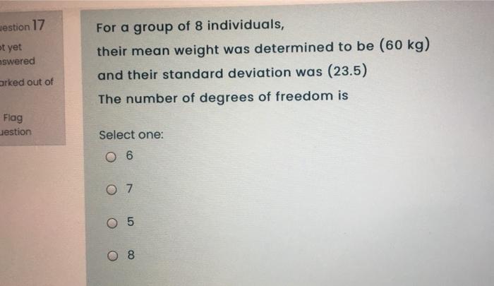 Solved Hestion 17 et yet aswered For a group of 8 | Chegg.com Solved Hestion 17 et yet aswered For a group of 8 | Chegg.com
