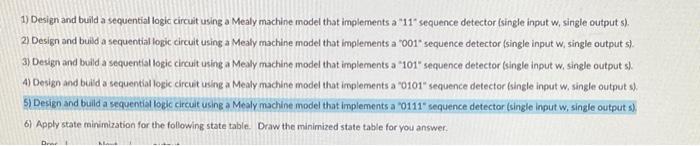 Solved 1) Design and build a sequential logic circuit using | Chegg.com