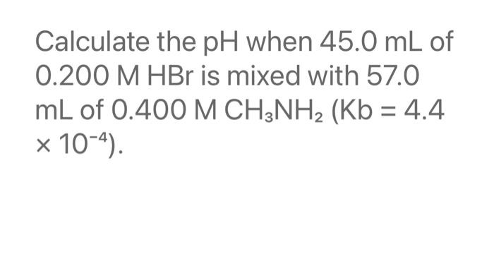Solved Consider the titration of 30.0 mL of 0.259M weak base | Chegg.com