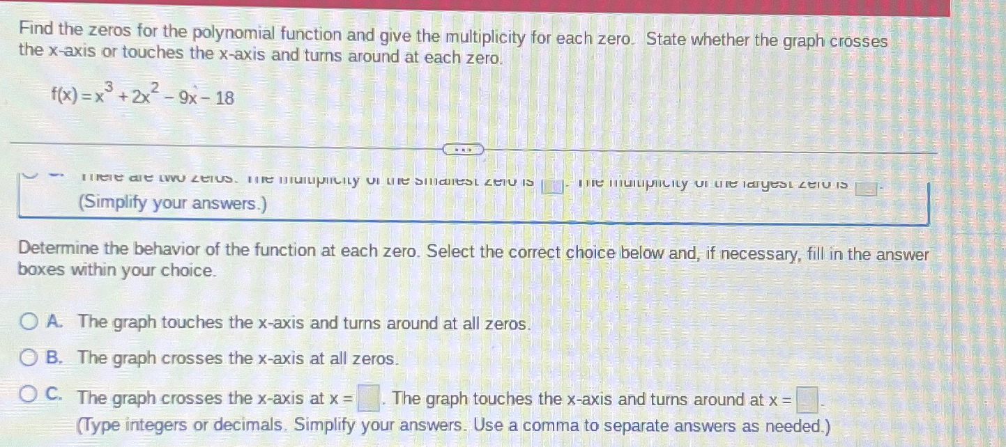 Solved Find the zeros for the polynomial function and give | Chegg.com