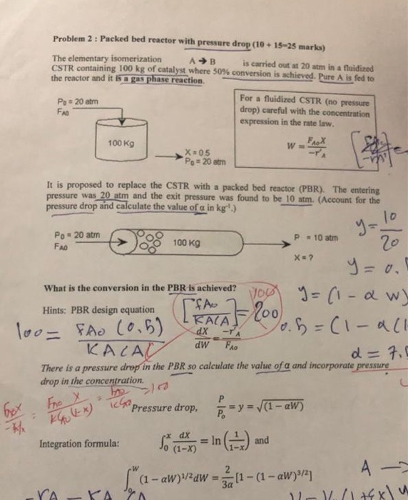 Solved Problem 2: Packed bed reactor with pressure drop | Chegg.com