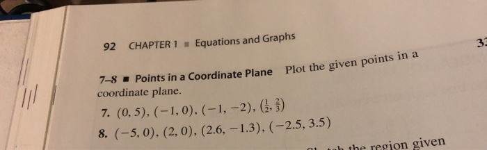 Solved 92 CHAPTER 1 - Equations and Graphs 7-8 Points in a | Chegg.com