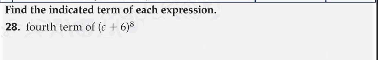 Solved Find the indicated term of each expression.28. | Chegg.com