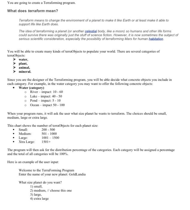 Solved You are going to create a Terraforming program, What | Chegg.com